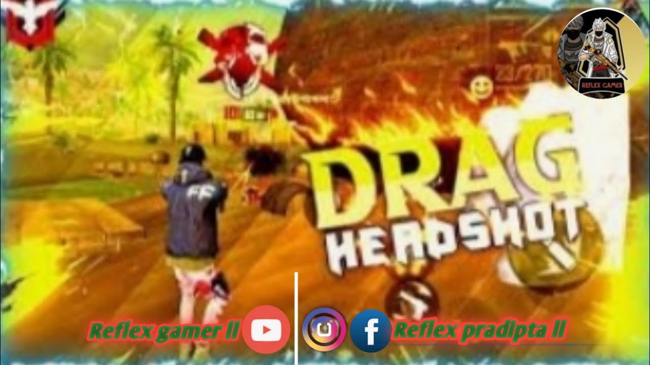 only drag headshot- presented by- ReFlex gamer - YouTube