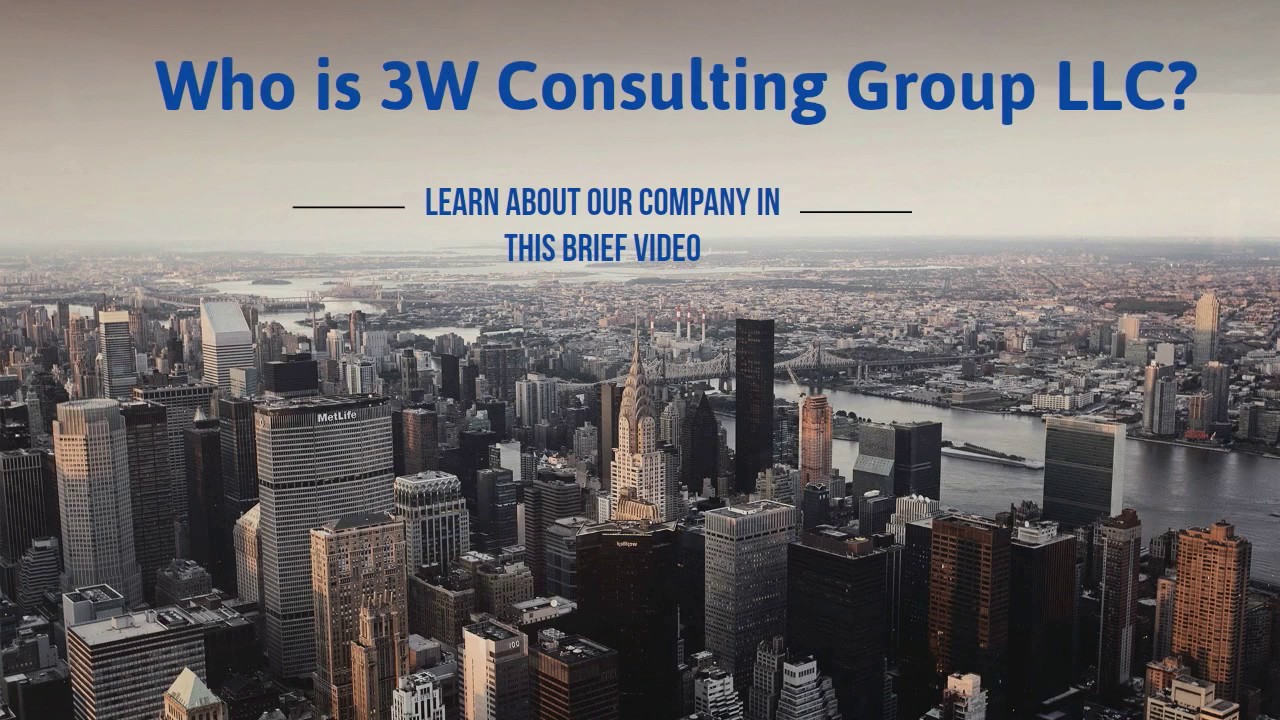 Introduction to 3W Consulting Group LLC - YouTube