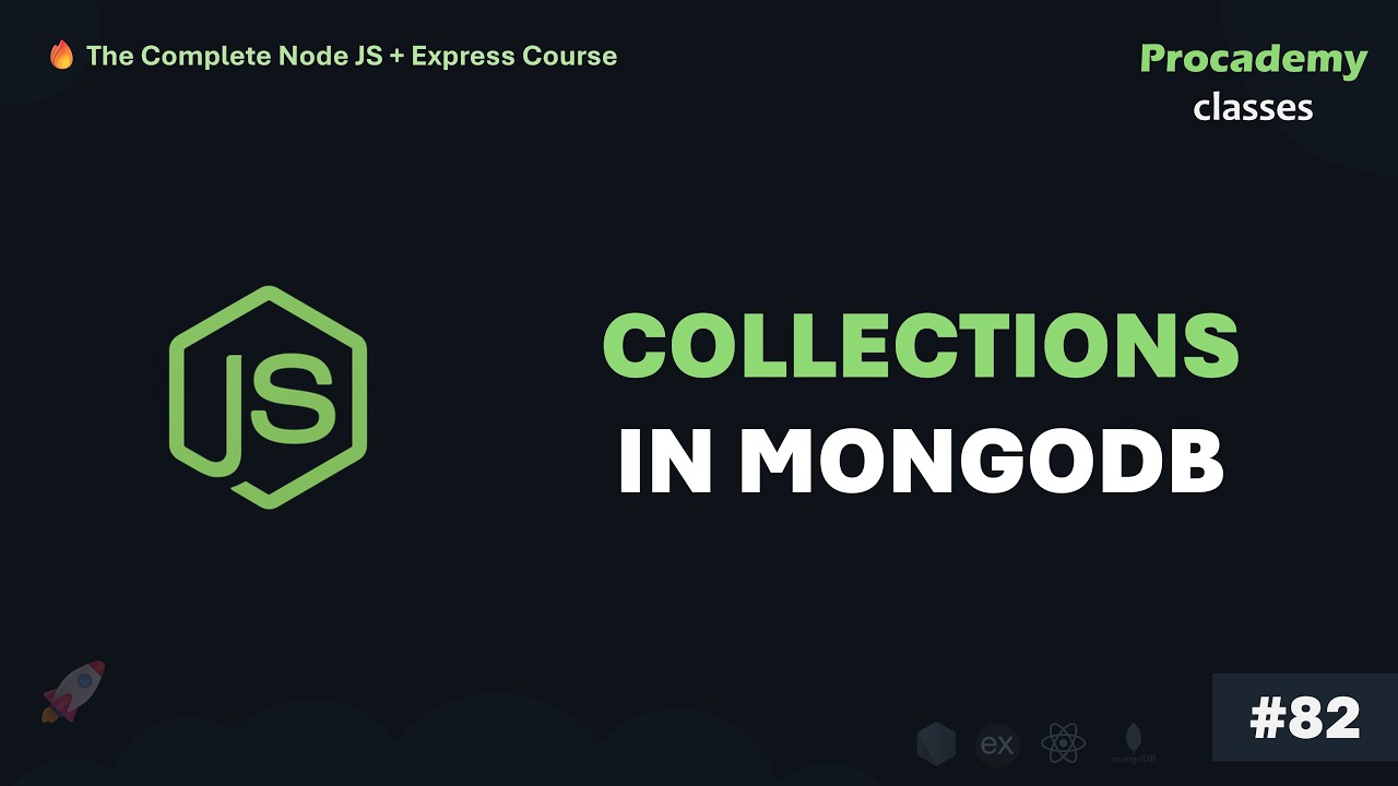 #82 What is a Collection in MongoDB | Complete Node JS + Express Course with MongoDB - YouTube