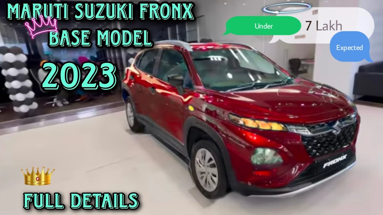 Maruti Suzuki FRONX Base Model 2023 - YouTube