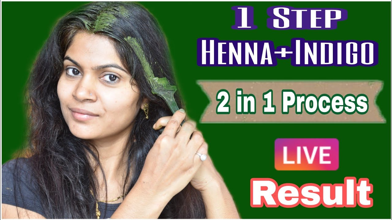 One Step Henna Indigo Process (Tried & Demo) | 2 in 1 Step for Natural ...