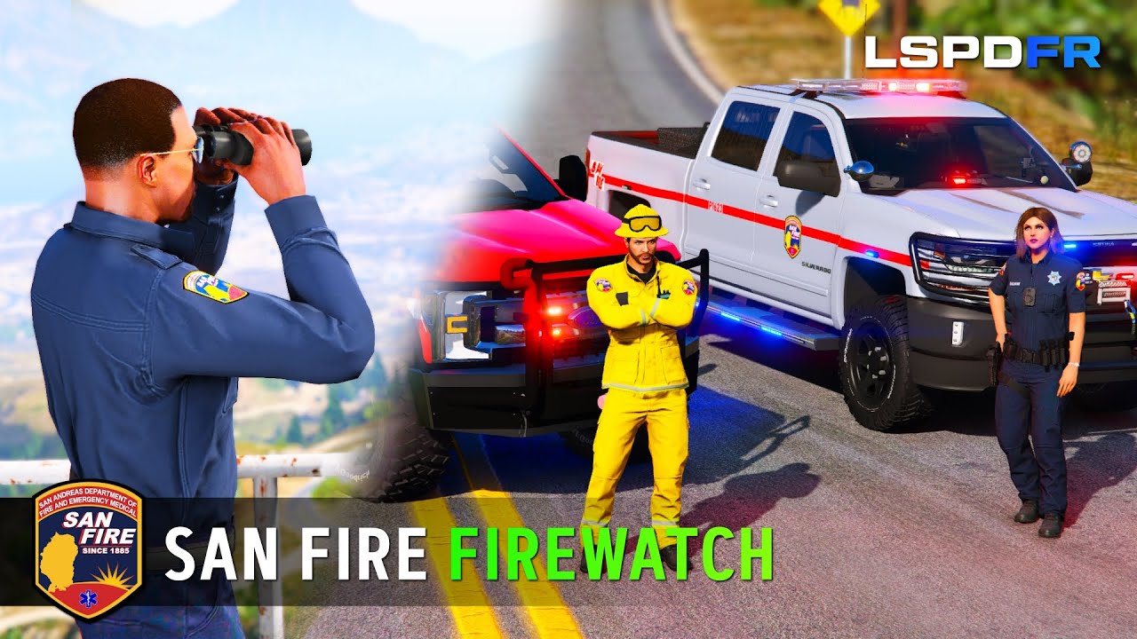 San Fire Firewatch | Fighting Fire and Arresting Arsonists | GTA5 ...