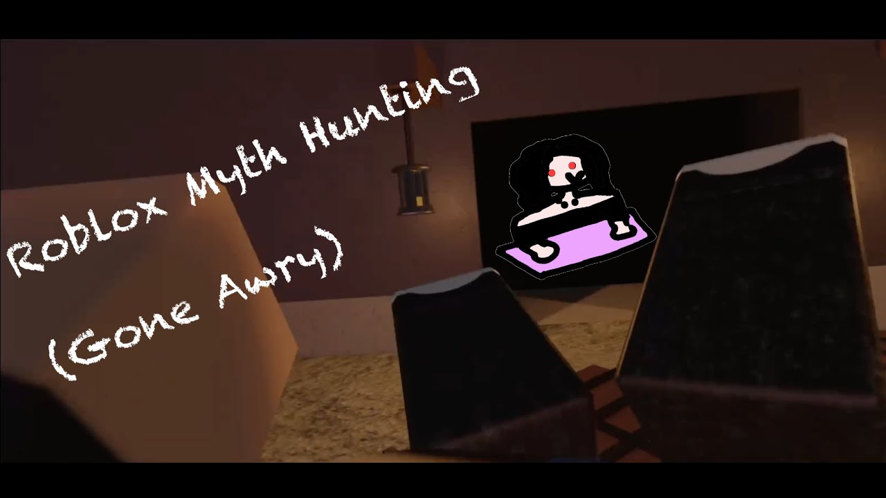 roblox myth hunting for 6 minutes (Gone Wrong) - YouTube