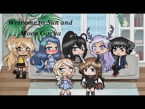 Welcome to Sun and Moon Gacha! ☀️🌙 [OLD] - YouTube