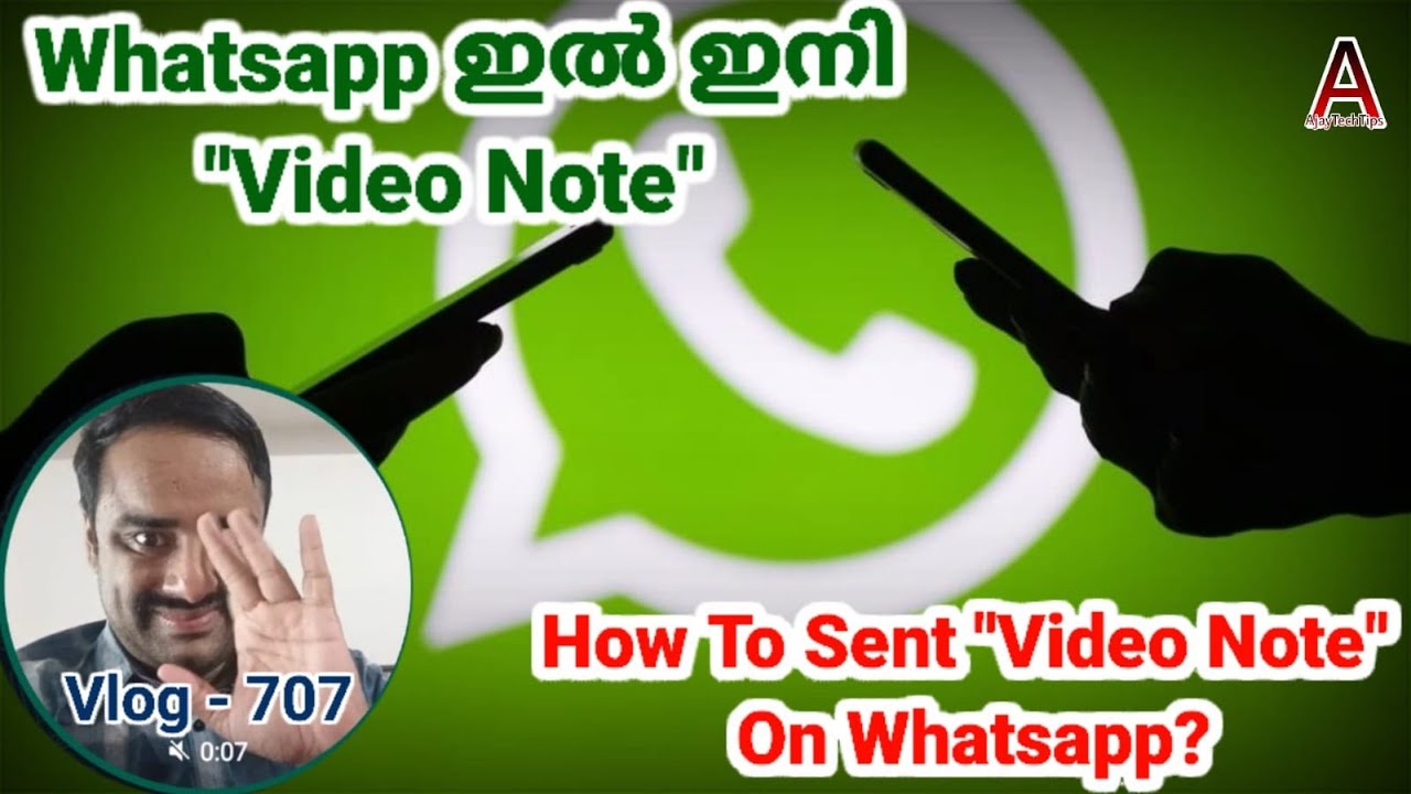 How To Sent "Video Note" On Whatsapp | Whatsapp ഇൽ ഇനി "Video Note ...
