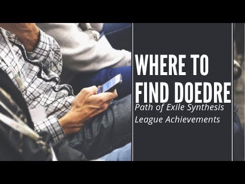 POE Synthesis Achievements Doedre the Defiler - YouTube
