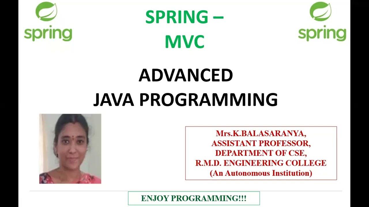 Spring MVC Introduction | Advanced Java Programming | Mrs.K.Balasaranya, AP/CSE, RMDEC - YouTube