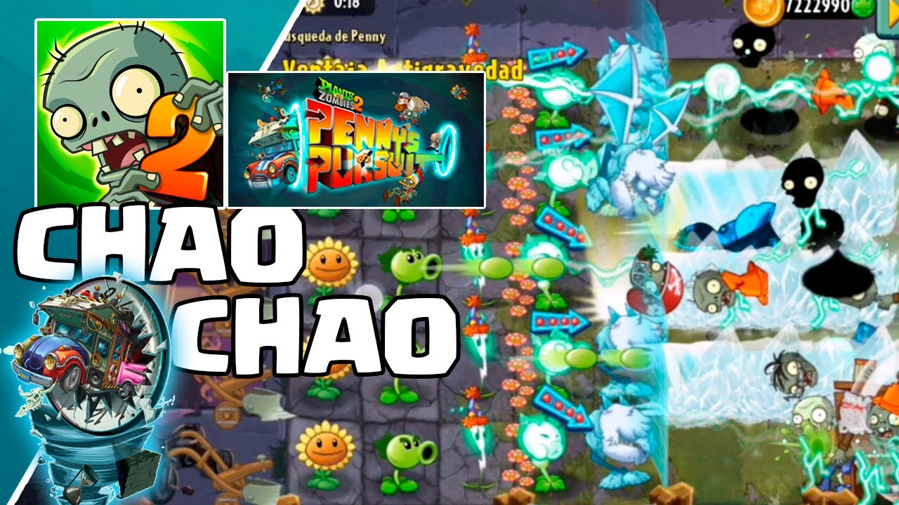 PVZ 2 - Busqueda de Penny: Chao, Chao - Tutorial del juego ...