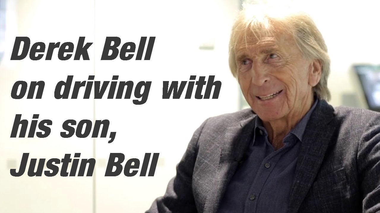 Derek Bell on driving with his son, Justin Bell - YouTube