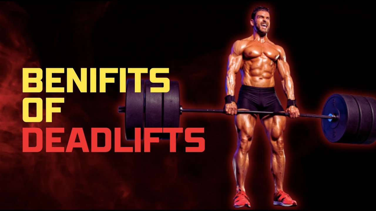 Benefits of Deadlift | What happens to your body when you do Deadlift - YouTube