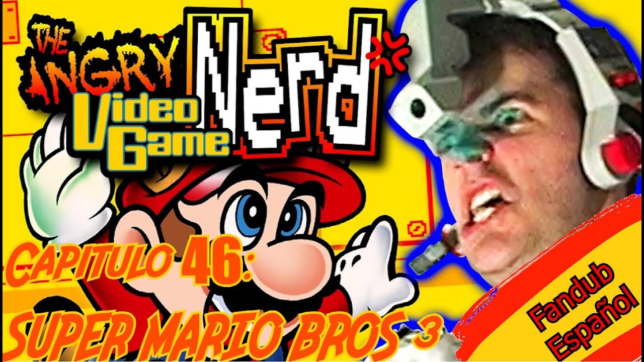 Angry Video Game Nerd - Capitulo 46 - The Wizard y Super Mario Bros 3 ...