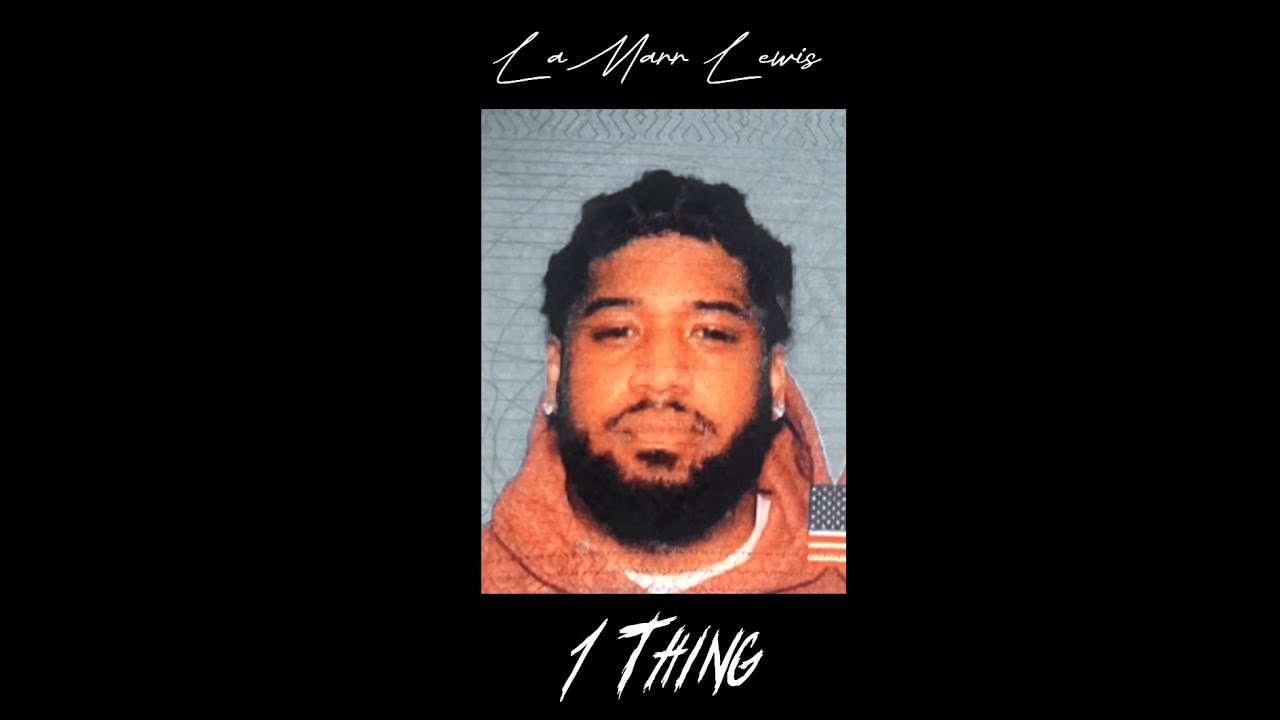 LaMarr Lewis - 1 Thing (Visualizer) - YouTube