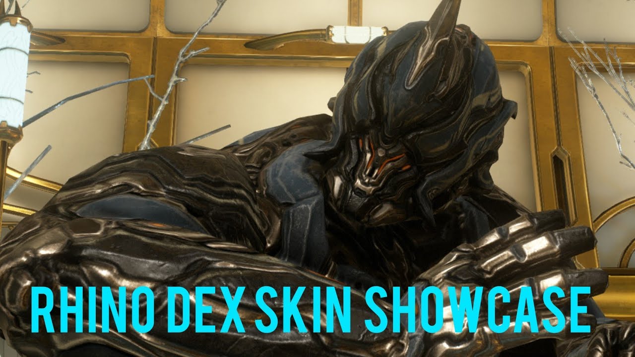 Warframe: Rhino Dex skin showcase - YouTube