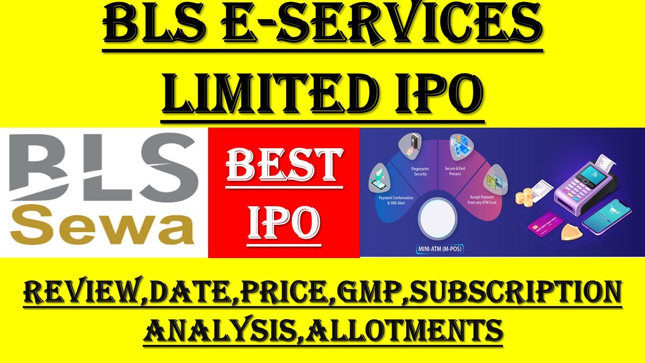BLS IPO | BLS E-Services IPO GMP | BLS E-Services IPO - YouTube