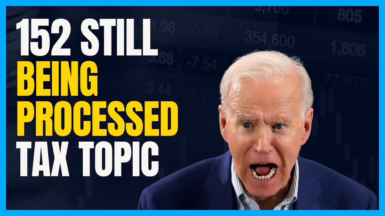 Tax Topic 152 Still Being Processed || Tax Topic 152 Still Being ...