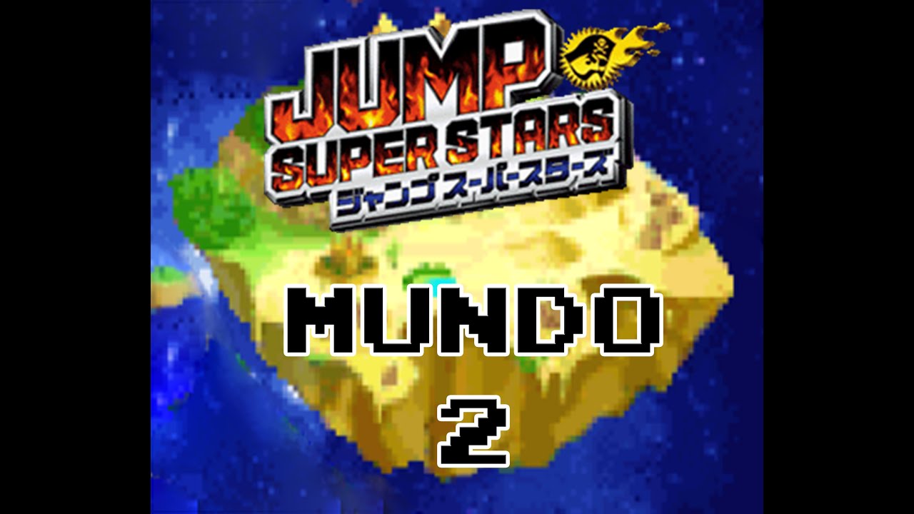 Jump Super Stars: ¡Mundo 2 100%! Guía en español - YouTube