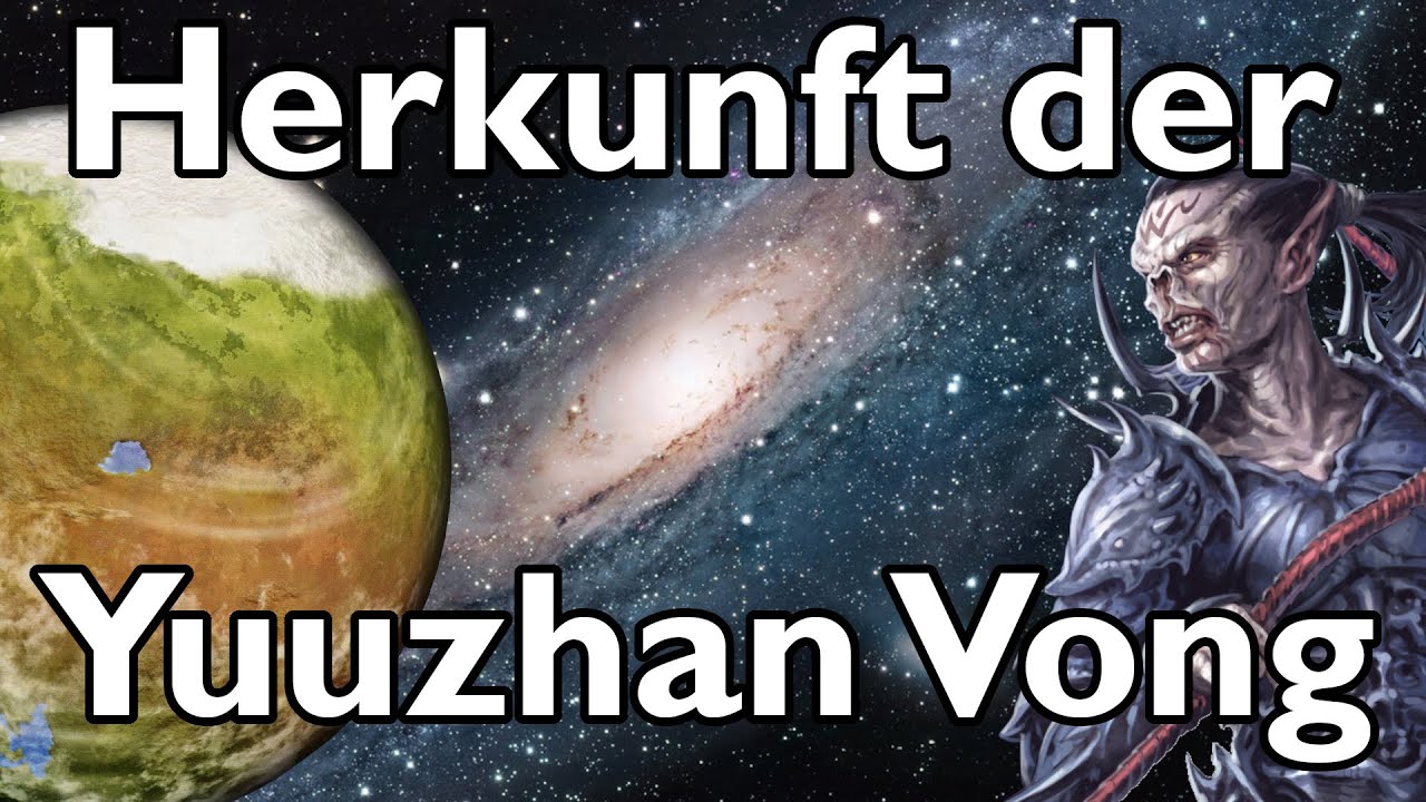 Die HERKUNFT der YUUZHAN VONG | Star Wars Lore - YouTube