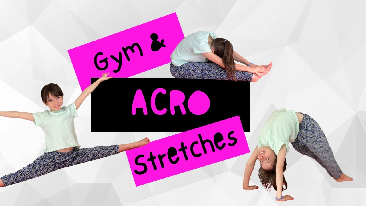 Epic stretches and warm up for young gymnast, acrobats and tumbling ...