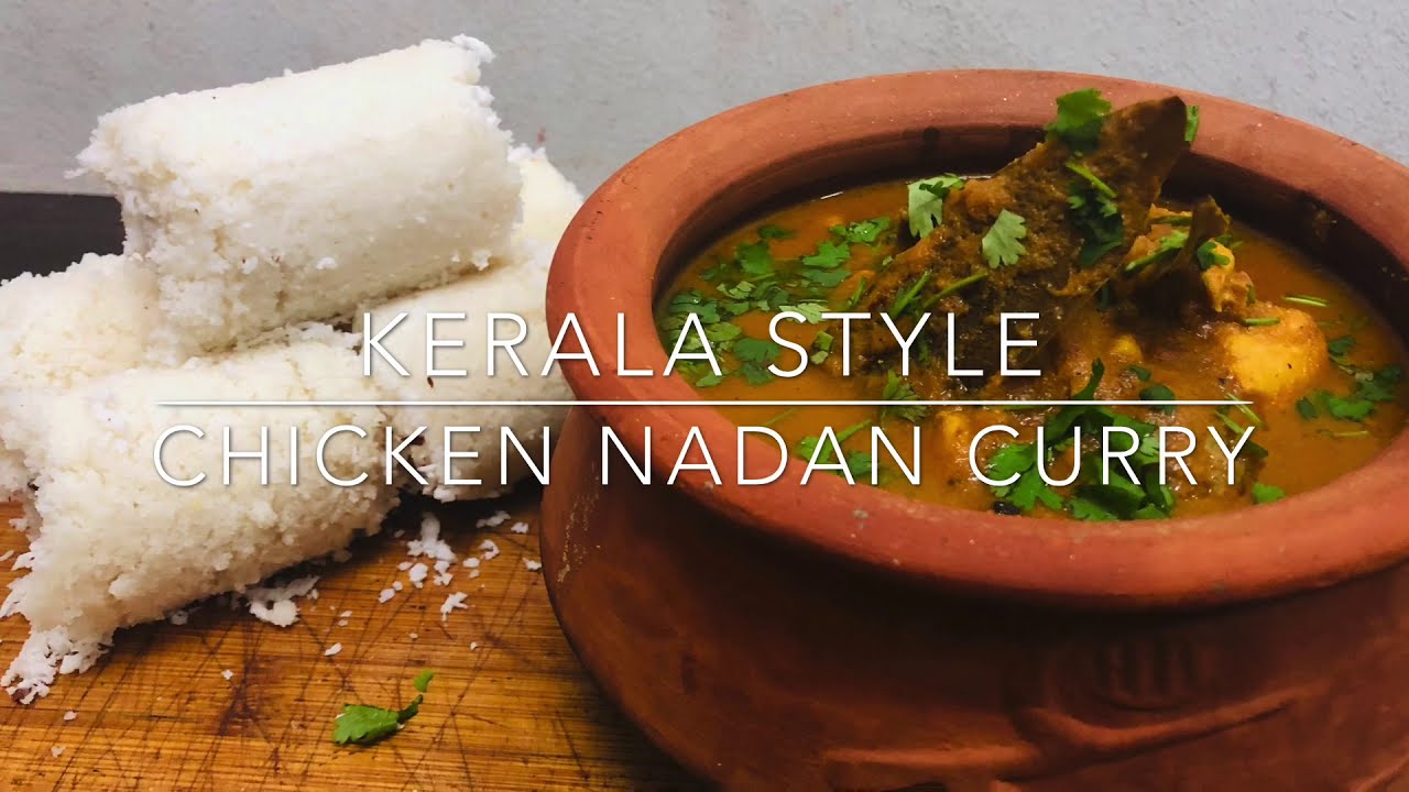 KERALA STYLE CHICKEN NADAN CURRY WITH COCONUT MILK| SPICY CHICKEN CURRY ...