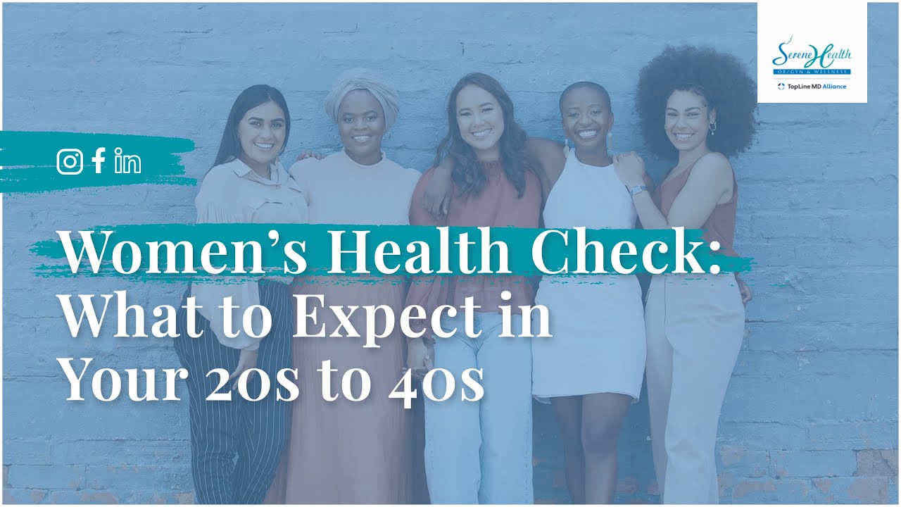 Women's Health Check: What To Expect In Your 20s To 40s - YouTube