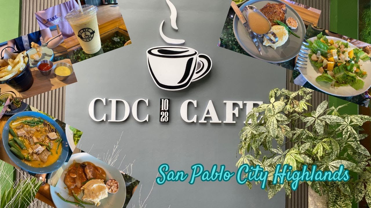 CDC 1028 Cafe San Pablo City Highlands - YouTube