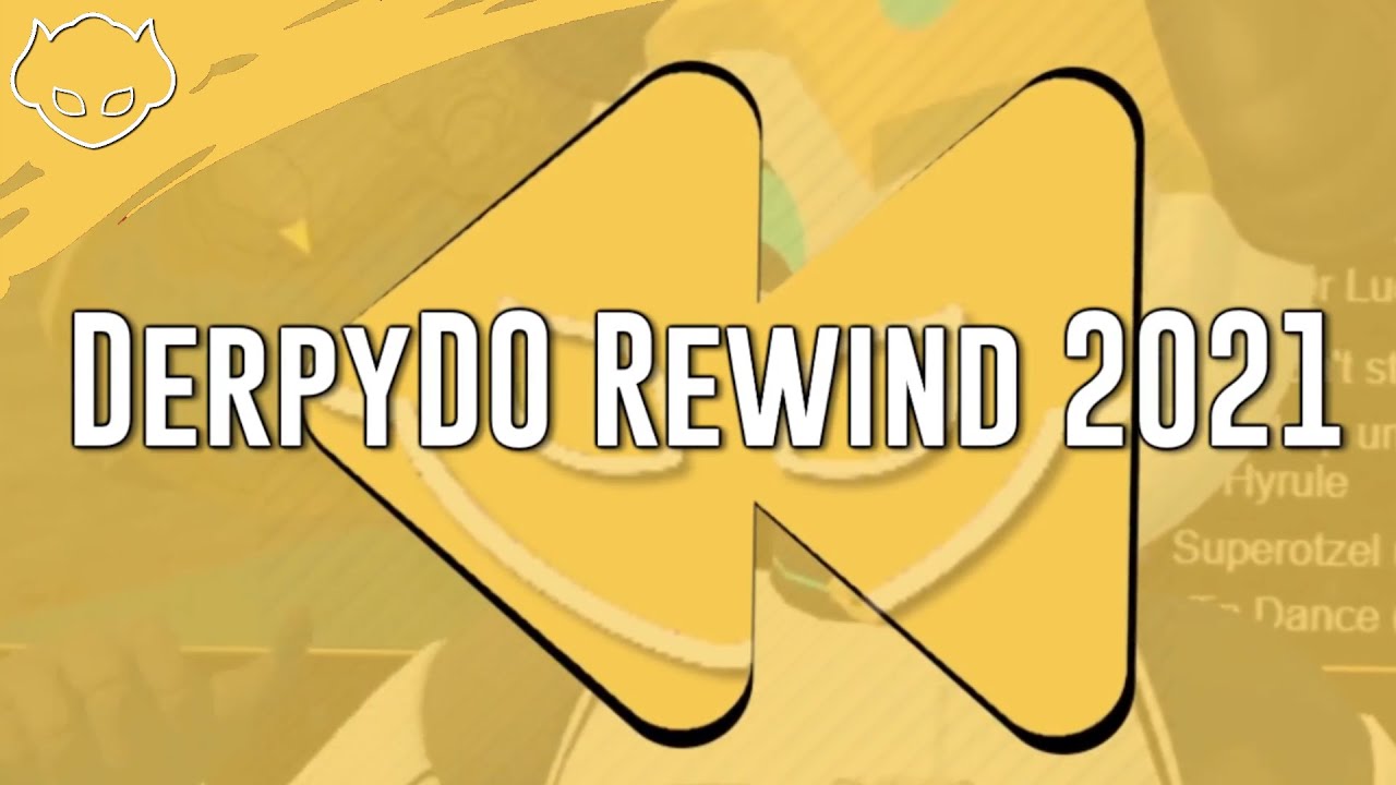 DerpyDo Rewind 2021 - YouTube
