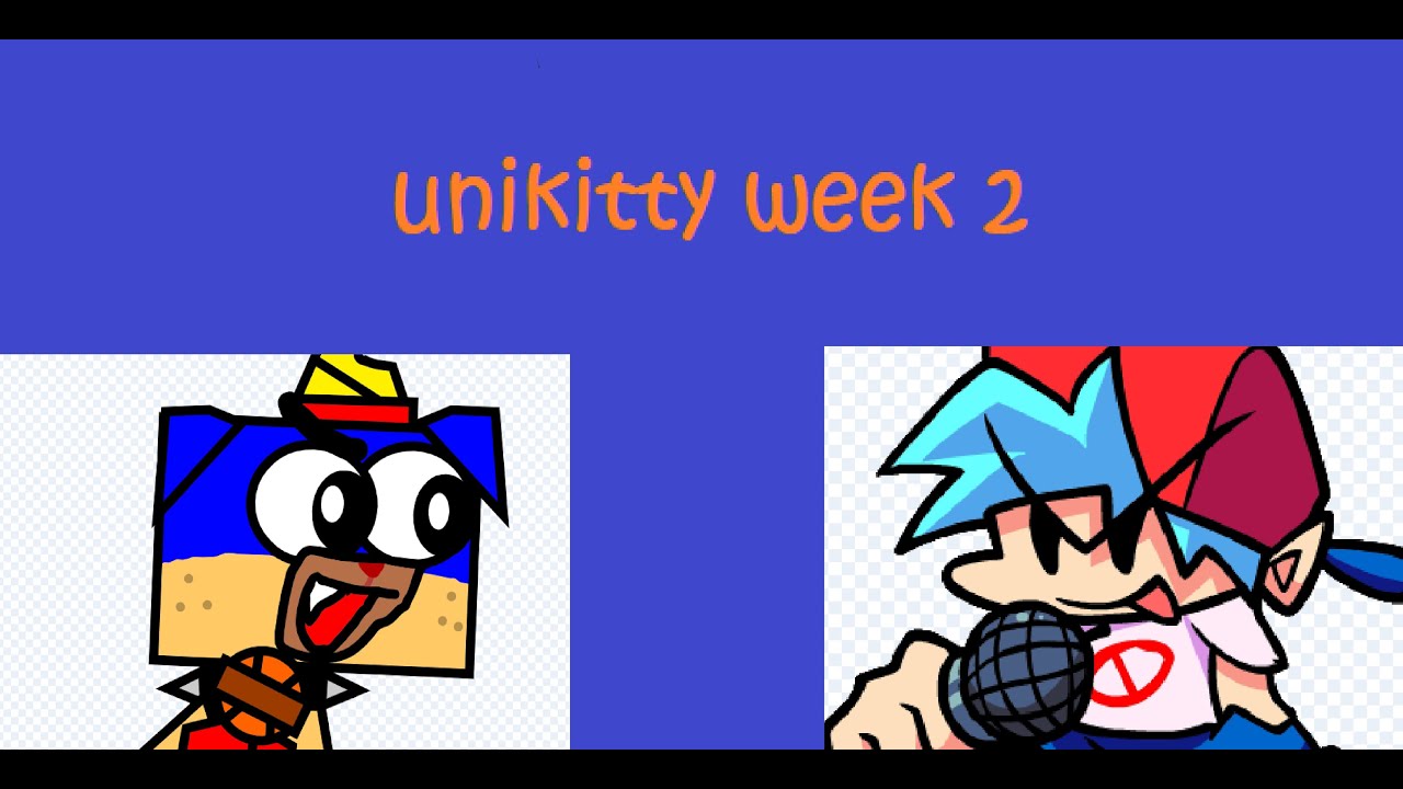 FNF UNIKITTY week 2 (remix trillogy ) - YouTube