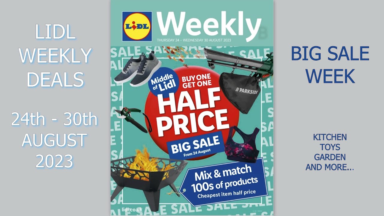 Lidl Weekly Deals 24th - 30th August 2023 Big Sale Week - YouTube