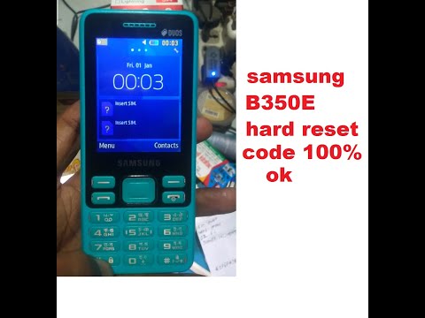 samsung b350e hard reset code  update 2021