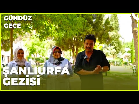 Gündüz Gece – Şanlıurfa | 22 Haziran 2024