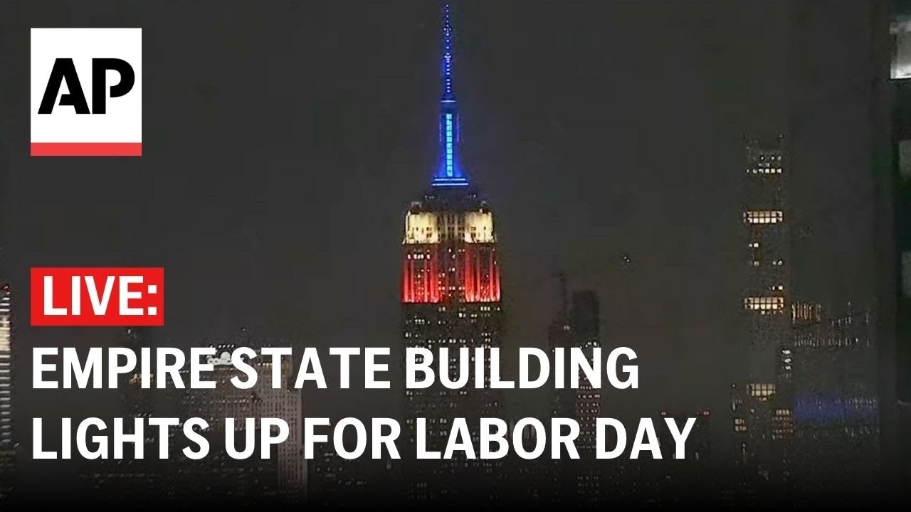 LIVE: Empire State Building in New York lights up for Labor Day - YouTube