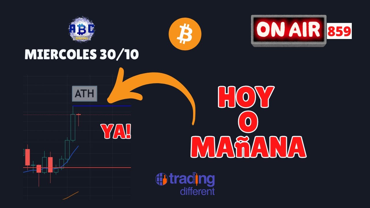 YA NO HAY RESISTENCIAS, EL ATH DE BITCOIN, Análisis en vivo de bitcoin ...
