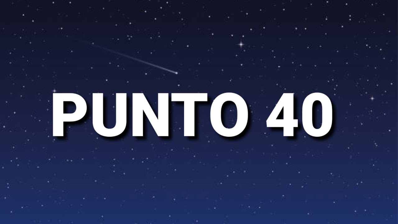 Rauw Alejandro, Baby Rasta - PUNTO 40 (Letra/Lyrics) - YouTube