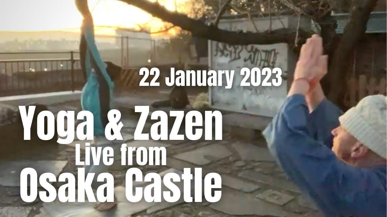 Yoga & Zen Live from Osaka Castle Park - YouTube