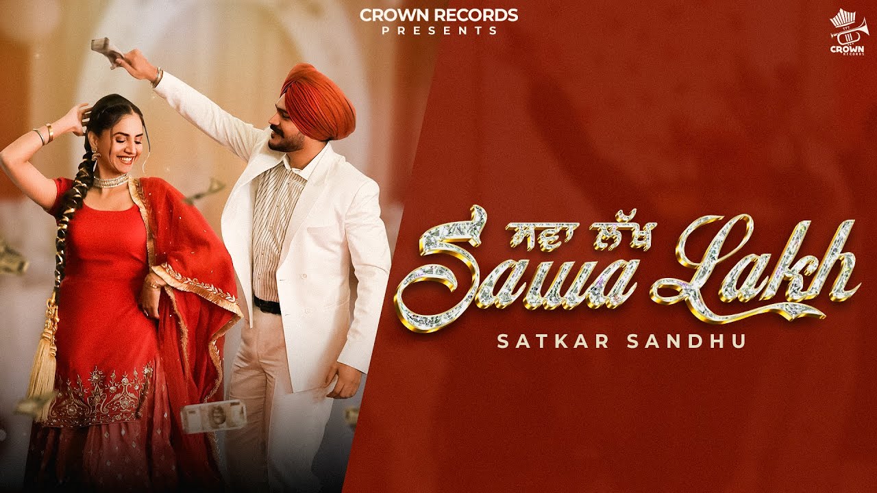 Sawa Lakh (Official Teaser) | Satkar Sandhu | Fresh Punjabi Song 2025 ...