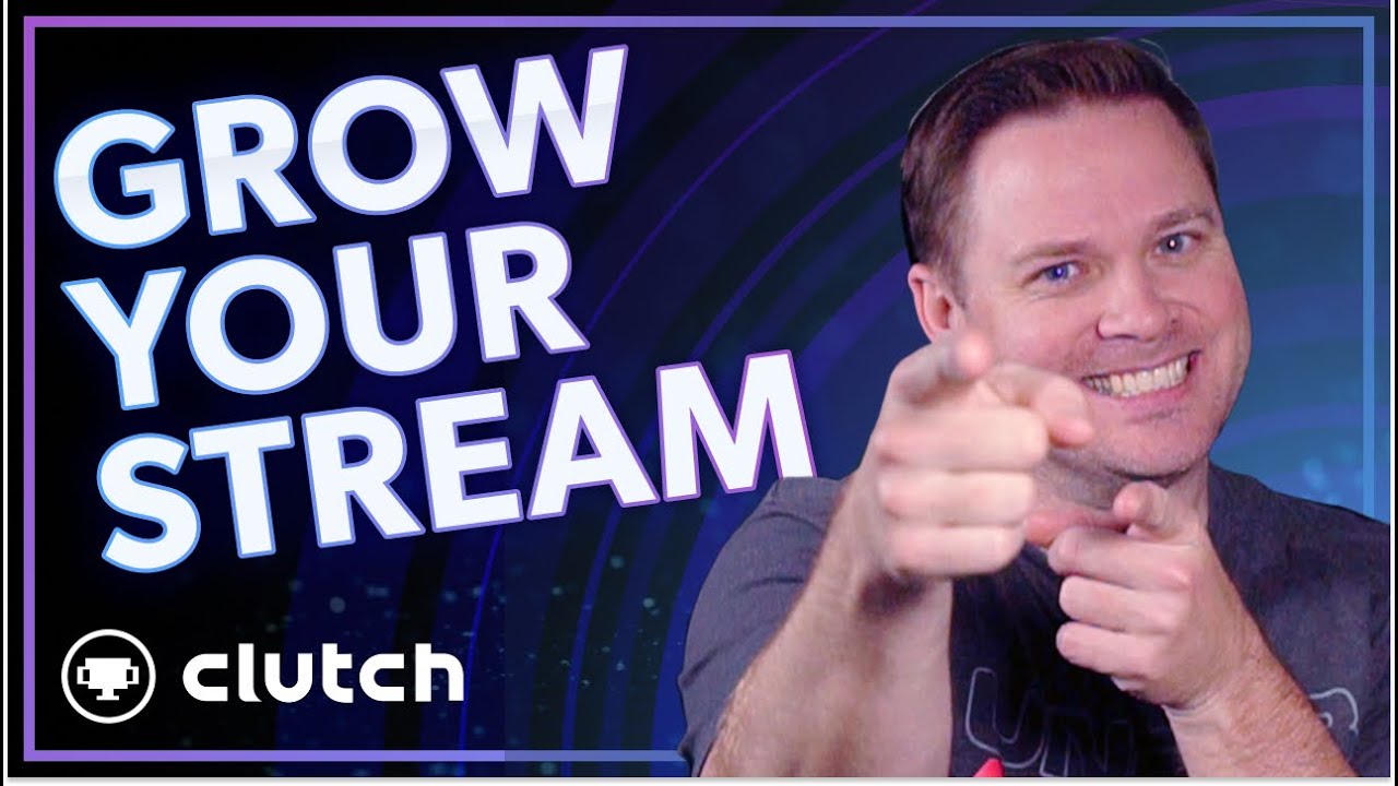 How To Grow Your Stream 2020 - YouTube