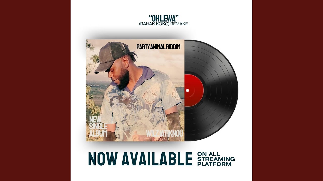 Oh Lewa (Rahak Koko) Remake_Party Animal Riddim - YouTube