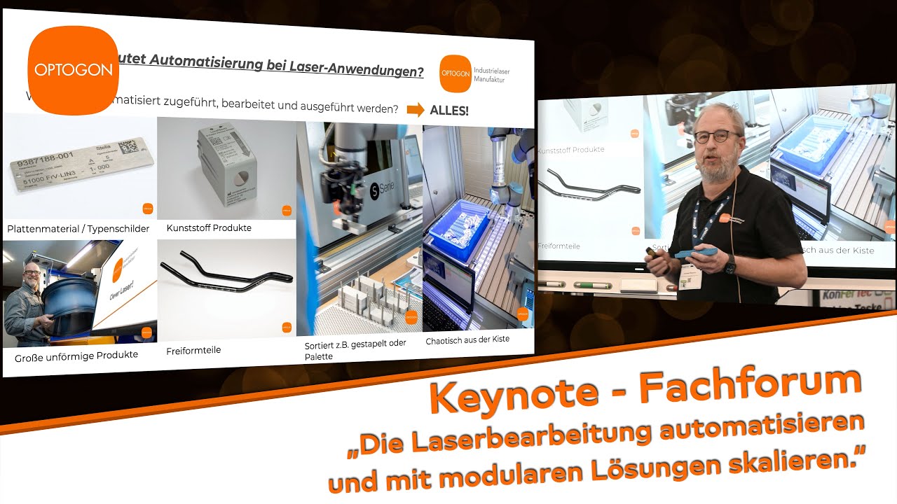 OPTOGON auf der FMB – Lasermaterialbearbeitung automatisieren und mit ...