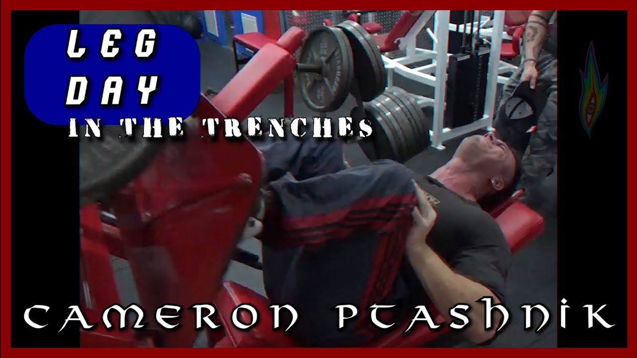 CAMERON PTASHNIK - LEGS - IN THE TRENCHES - YouTube