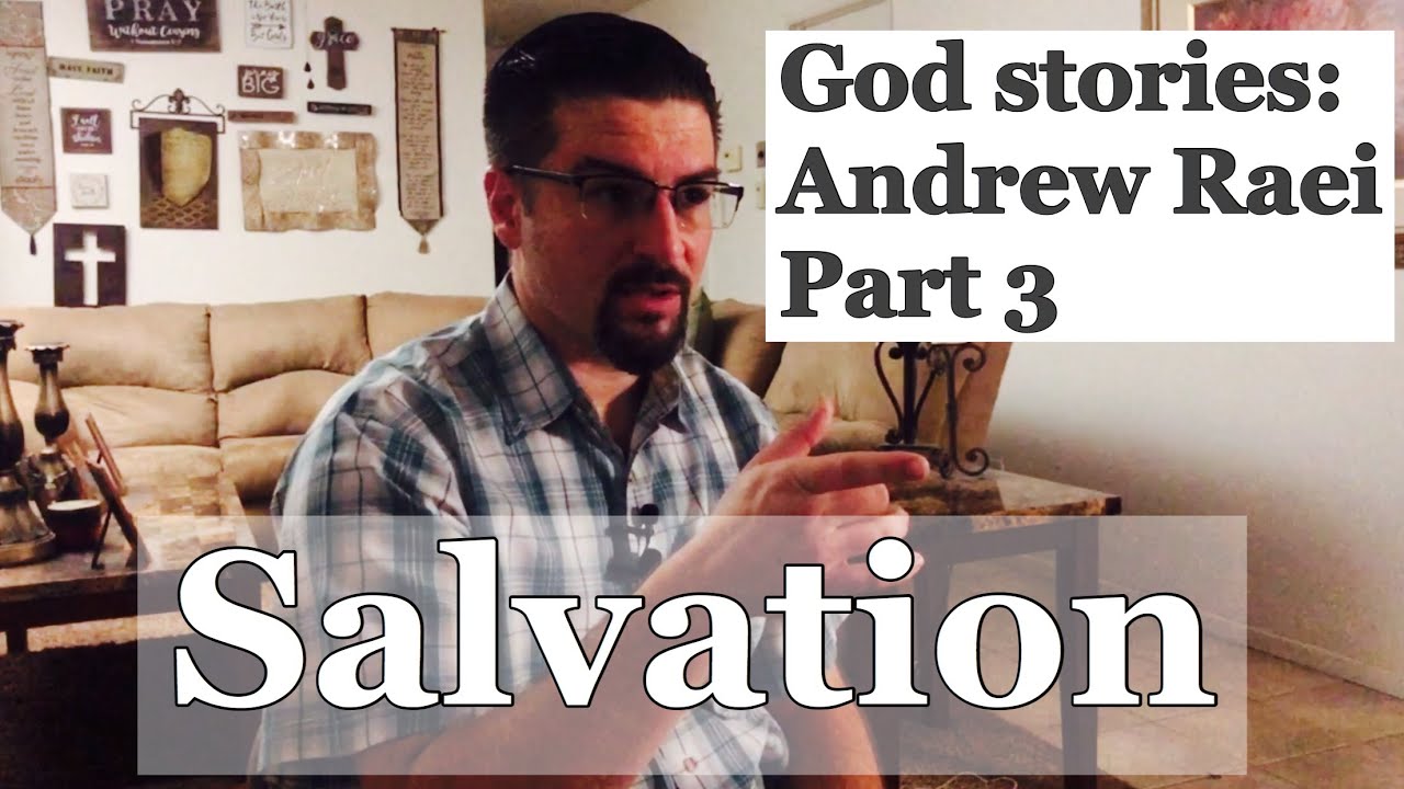God stories: Andrew Raei Part 3, I went in looking for drugs but walked ...