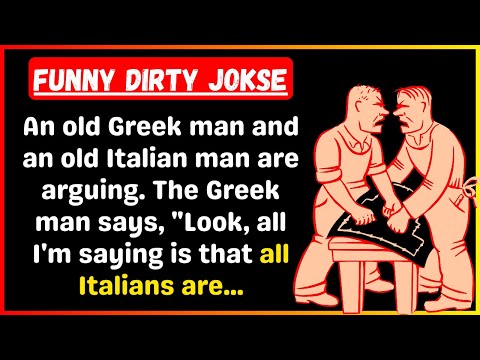 Old Greek and Italian men are arguing (funny adult joke) | best joke of the day