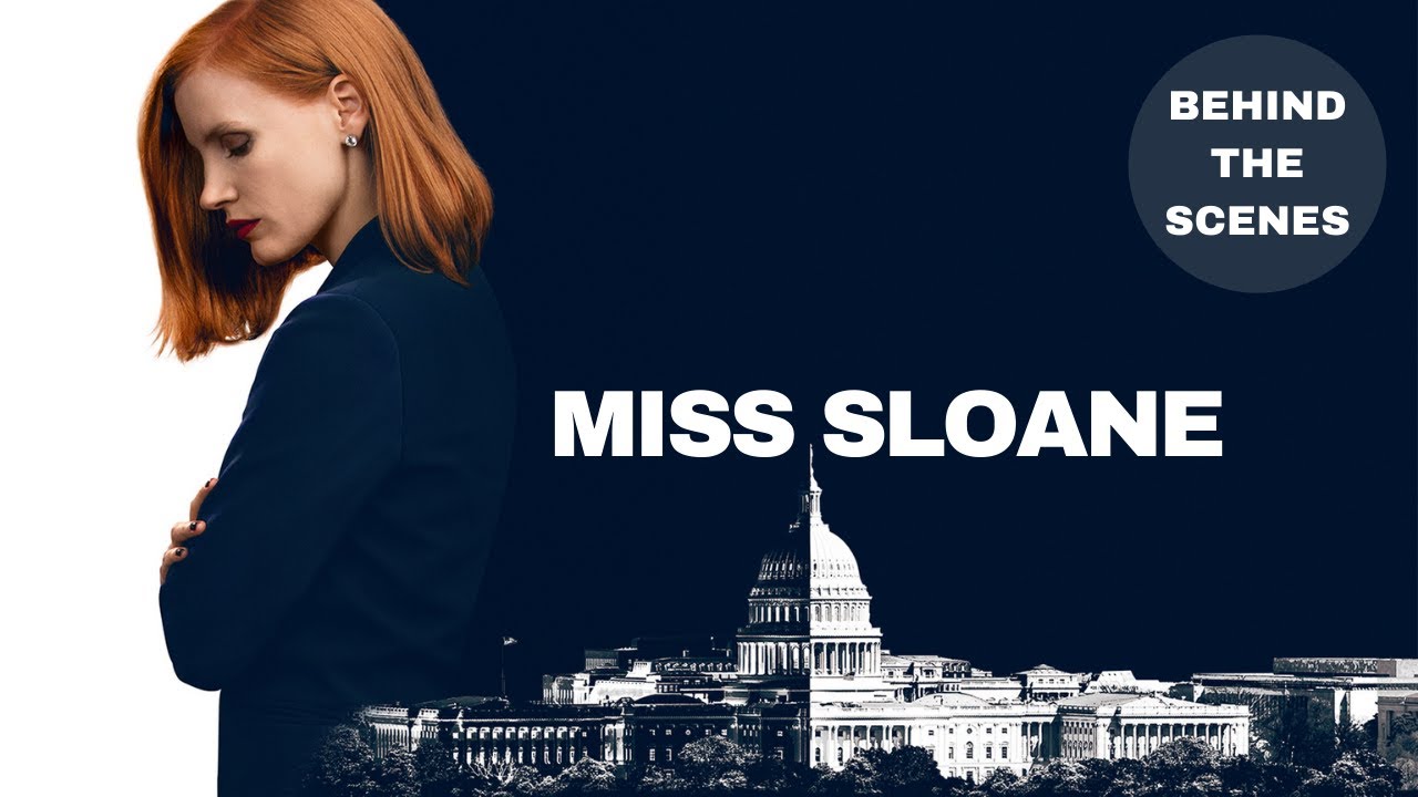 "MISS SLOANE" Behind The Scenes - YouTube