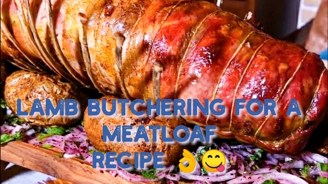 Unique Lamb Butchering For a Meatloaf Recipe ️😋👌 amazing chef video ...