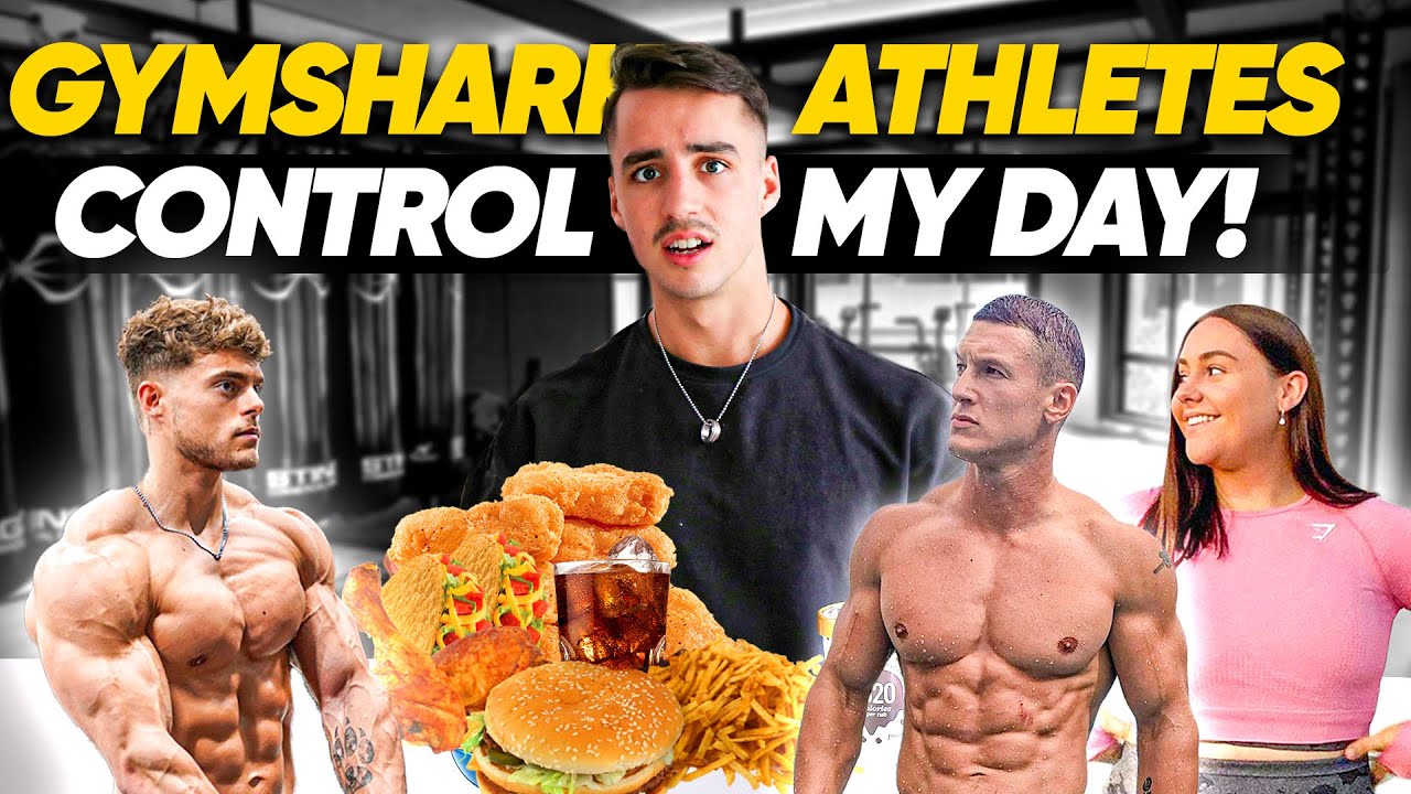 Letting gymshark athletes decide what i eat for the entire day - Fraser ...