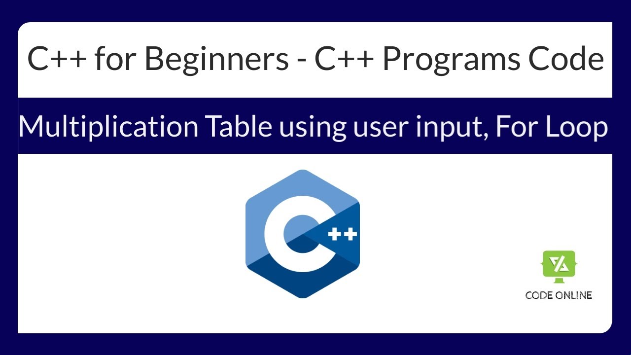 C For Beginners C Program To Print Multiplication Table Using For