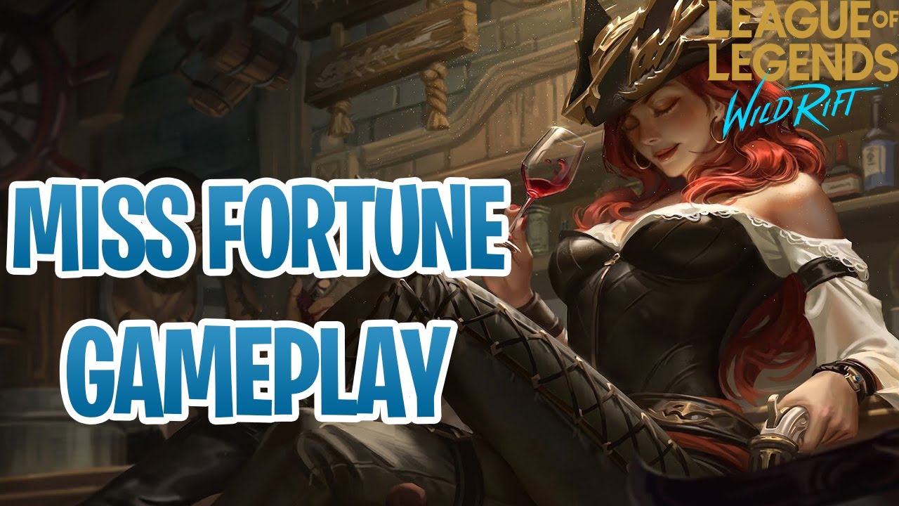 Miss Fortune É Um Adc Muito Forte Wild Rift Youtube