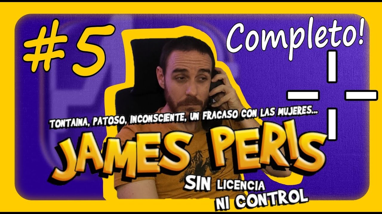 "James Peris 1" Juego completo #5 - YouTube