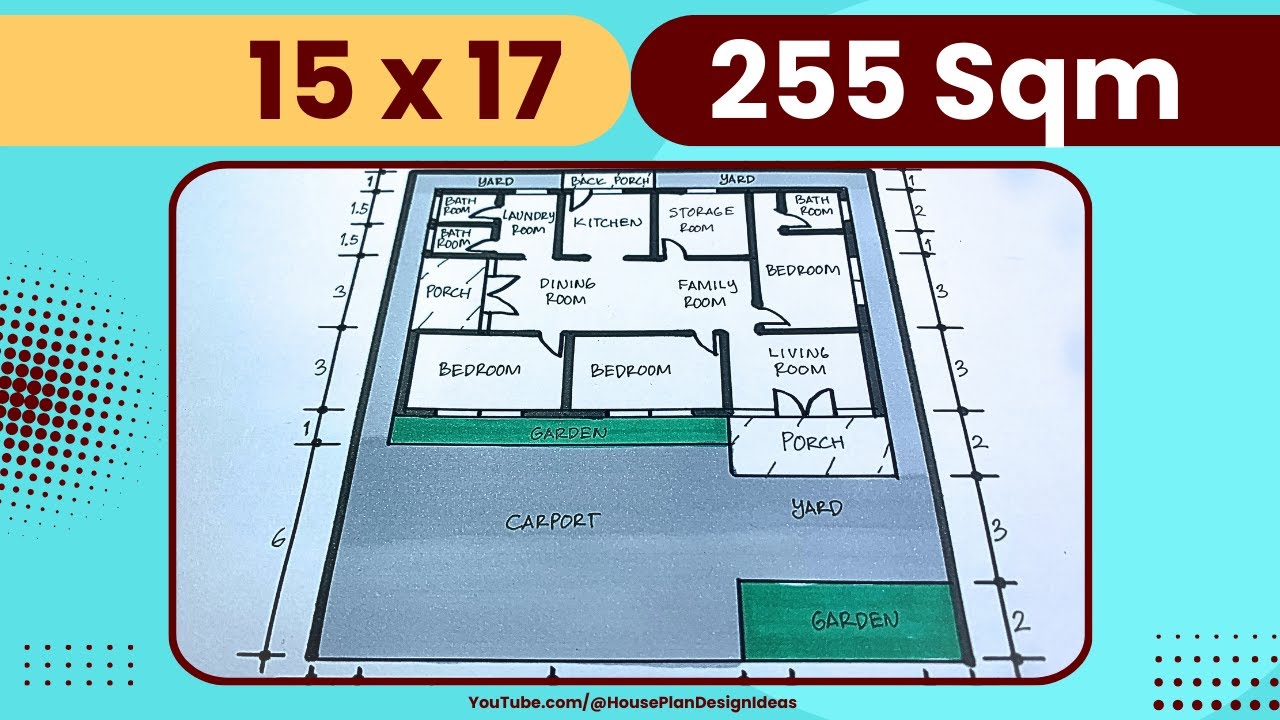 255 square meter House Plan Design 15x17 meters 3 Bedroom - YouTube
