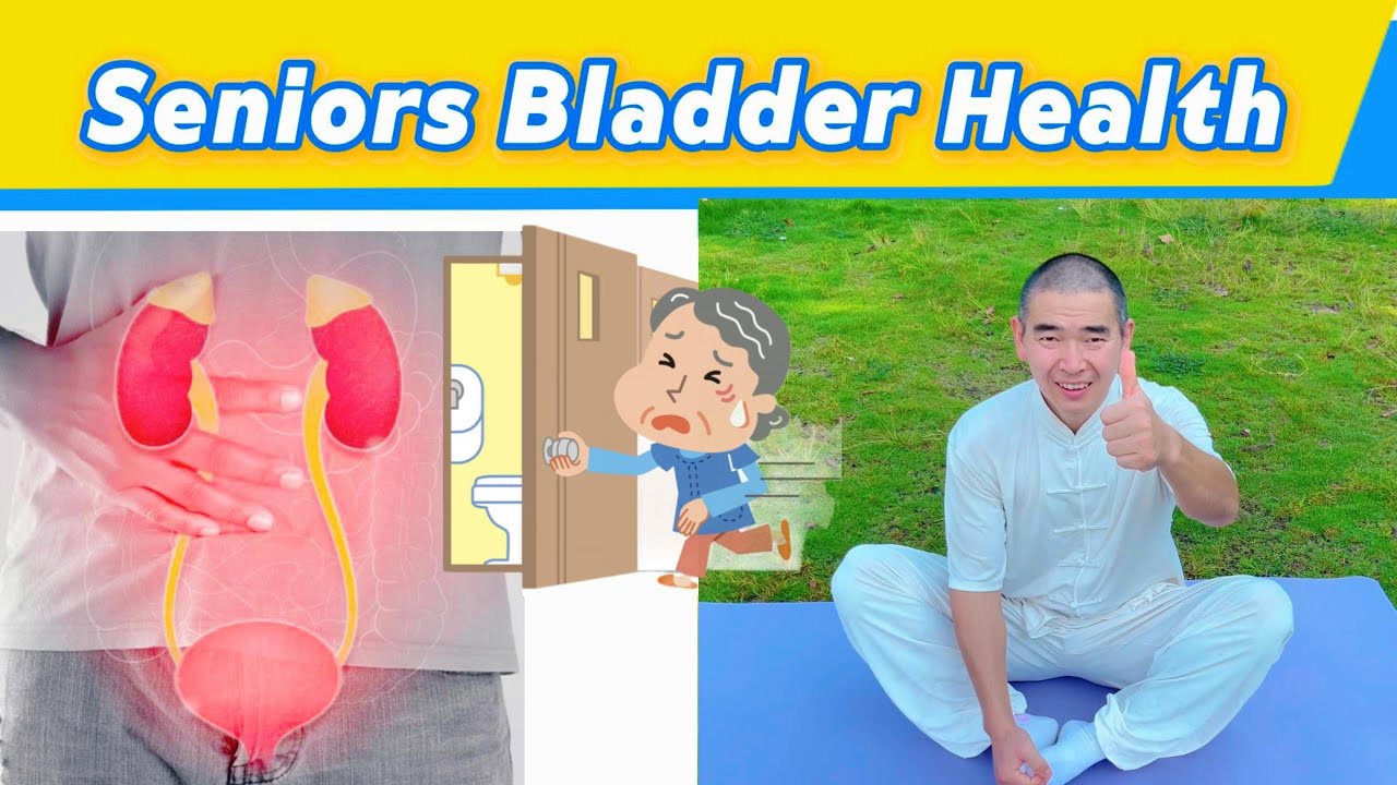 IMPROVE Bladder Control Naturally with Taichi Exercises for SENIORS ...