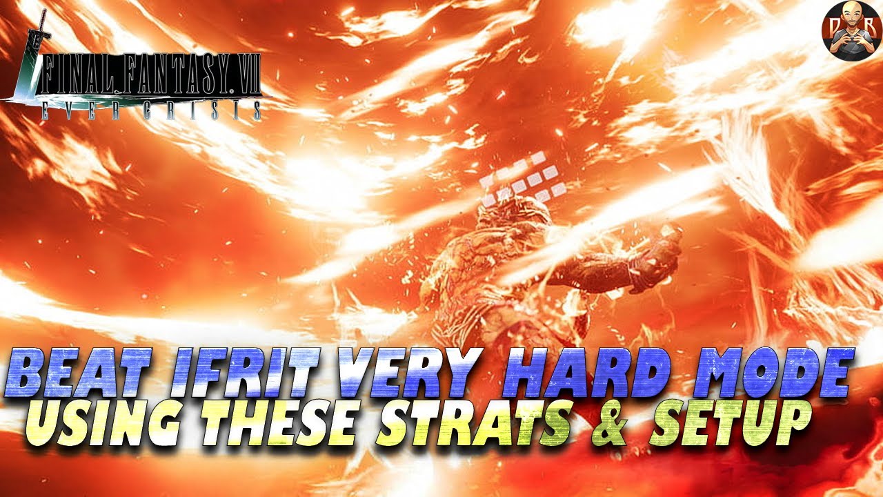 [FF7: Ever Crisis] - Beating Ifrit Very Hard mode & Unlocking Hellfire! Team Setup & Battle ...
